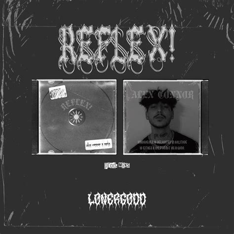 Alex Connor And Mrks Reflex Lyrics Genius Lyrics