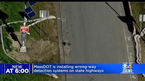 Massdot Testing Wrong Way Driver Detection Systems Cbs Boston