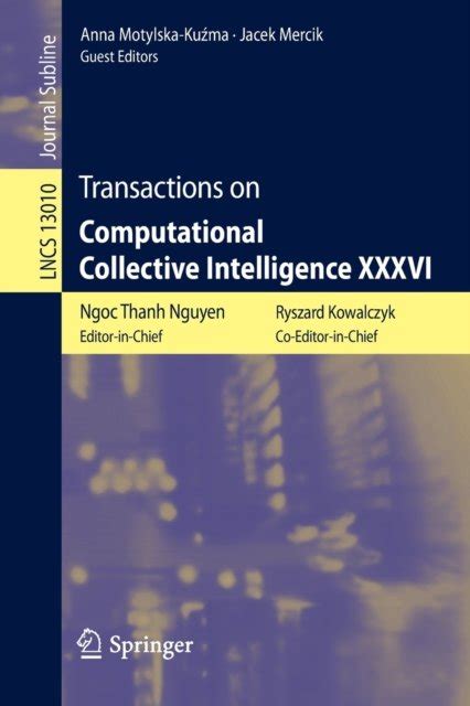 Transactions On Computational Collective Intelligence Xxxvi Springer Verlag Berlin And