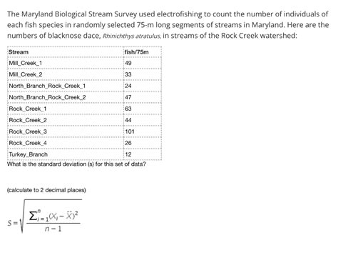 Solved The Maryland Biological Stream Survey Used