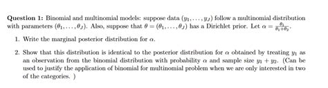 Solved Question 1 Binomial And Multinomial Models Suppose