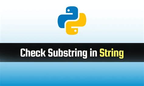 Check String Contains Substring In Python Code Allow