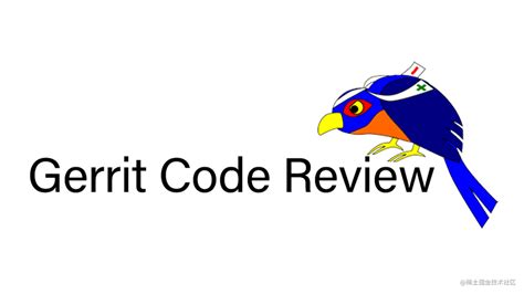 Gerrit 使用教程 掘金