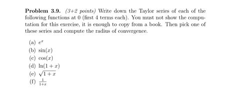 Solved Problem 3 9 3 2 ﻿points ﻿write Down The Taylor