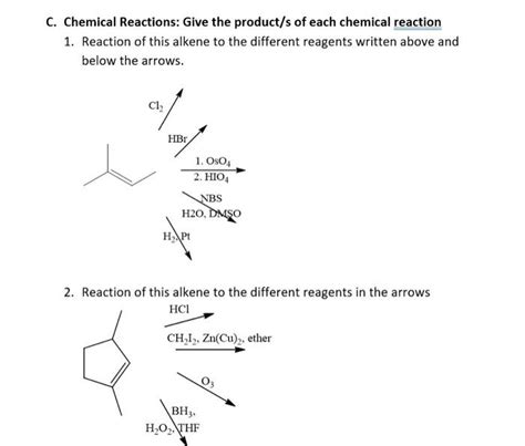 Solved C Chemical Reactions Give The Product S Of Each Chegg Com