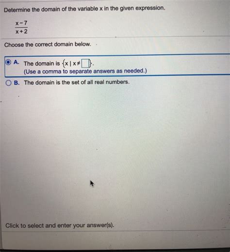 Solved Determine The Domain Of The Variable X In The Given Chegg Com