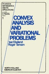 Convex Analysis And Variational Problems Volume 1 1st Edition Elsevier Shop