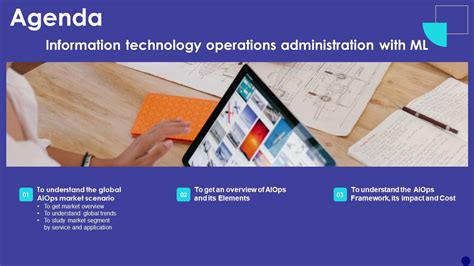 Agenda Information Technology Operations Administration With Ml Information Pdf