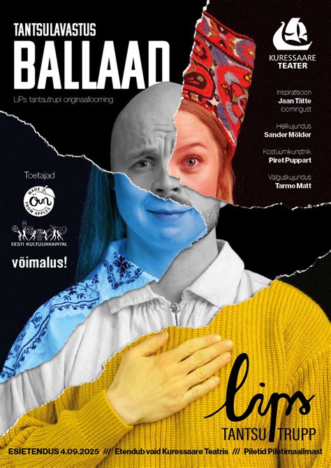 Ballaad Tantsutrupp Lips Ja Kuressaare Teater Piletimaailm