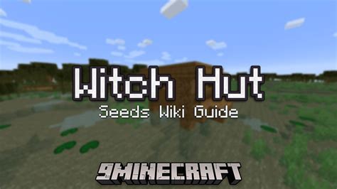 Witch Hut Seeds Wiki Guide Mc Mod Net