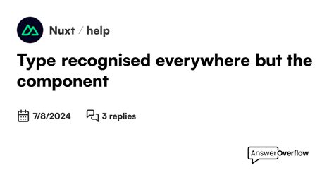 Type Recognised Everywhere But The Component Nuxt