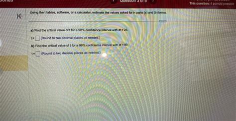 Solved Using The T Tables Software Or A Calculator Chegg Com