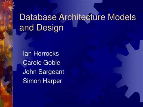 PPT Database Architecture Models And Design PowerPoint Presentation Free Download ID 432724