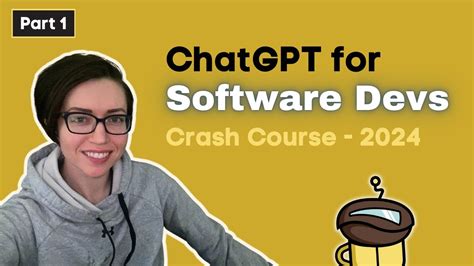 Chatgpt Crash Course For Software Developers Learn With Examples