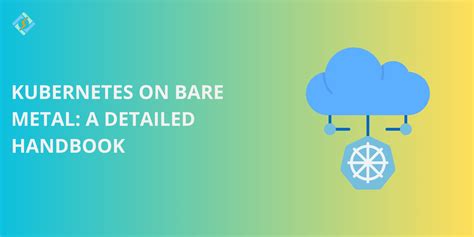 Kubernetes On Bare Metal High Performance And Low Latency