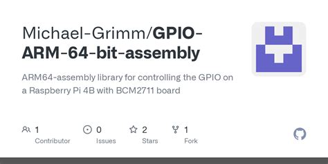 GitHub Michael Grimm GPIO ARM Bit Assembly ARM Assembly Library For Controlling The GPIO