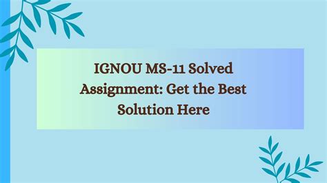 IGNOU MS Solved Assignment Get The Best Solution Here
