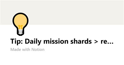 Tip Daily Mission Shards Reroll Shards Notion