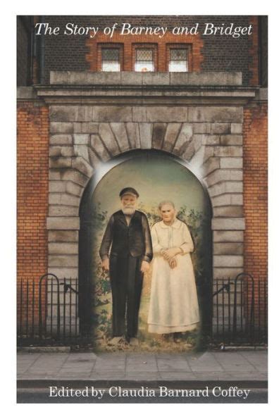 The Story Of Barney And Bridget The Mcphillips And Mannions Of