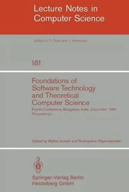 Foundations Of Software Technology And Theoretical Computer Science Fourth Conf £6949