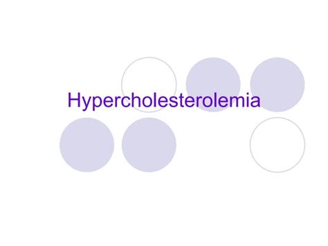 Hypercholesterolemia Ppt