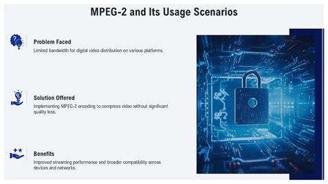 mpeg 2 and its usage scenarios video encoding ppt example st ai ss ppt