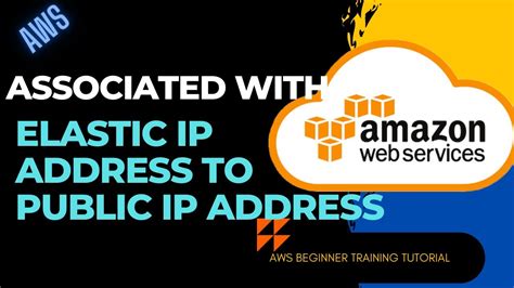 How To Associate Elastic Ip Address With Public Aws Beginners