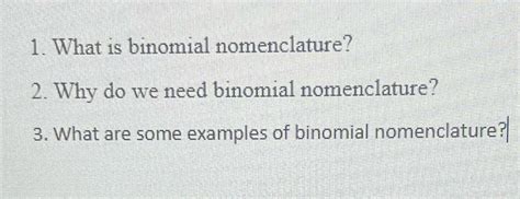 [solved] 1 What Is Binomial Nomenclature 2 Why Do We Need Binomial