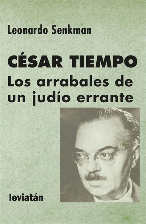 César Tiempo Los Arrabales De Un Judío Errante Livriz Sell