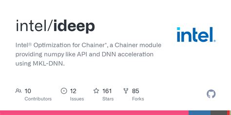 GitHub Intel Ideep Intel Optimization For Chainer A Chainer Module Providing Numpy Like