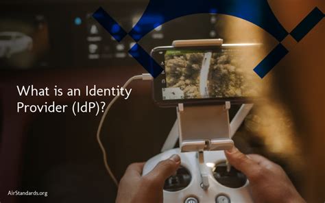 What Is An Identity Provider Idp