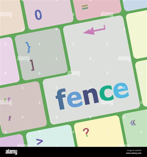 Vector Fence Word On Computer Pc Keyboard Key Vector Illustration Stock Vector Image And Art Alamy