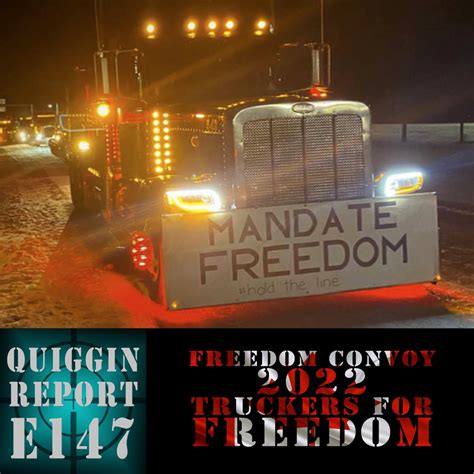 Truckers For Freedom With Tom Quiggin Torynow
