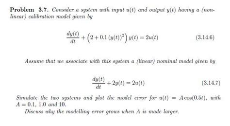 Solved Problem Consider A System With Input U T And Chegg