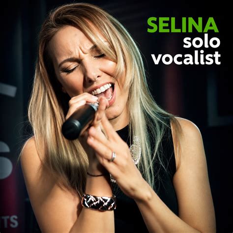 Selina Solo Vocalist
