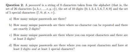 Solved Question 2 A Password Is A String Of 8 Characters
