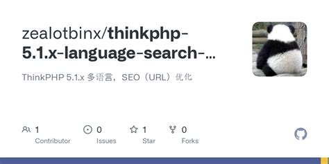 Github Zealotbinxthinkphp 51x Language Search Engine Optimization Thinkphp 51x 多语言，seo