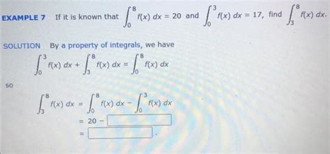 Solved Example 7 If It Is Known That ∫08fxdx20 And