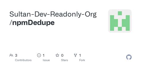 Github Sultan Dev Readonly Org Npmdedupe