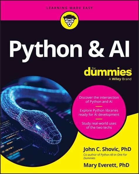 Python And Ai For Dummies Shovic John C Everett Mary Za