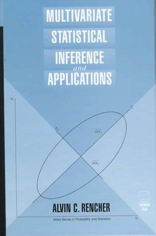 Solutions For Multivariate Statistical Inference And Applications St By Alvin C Rencher Book