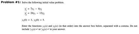 solved problem 1 solve the following initial value