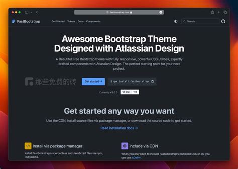 Fastbootstrap 知名软件开发商 Atlassian 出品的免费开源的 Bootstrap 主题，帮助开发者快速构建 Web