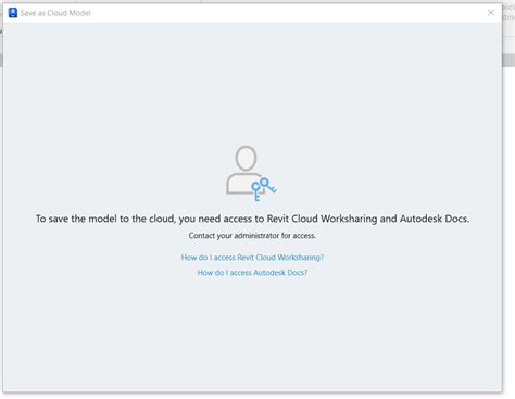 You Currently Dont Have Access To Revit Cloud Models Autodesk Community