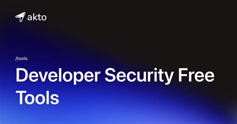 Akto Developer Security Free Tools