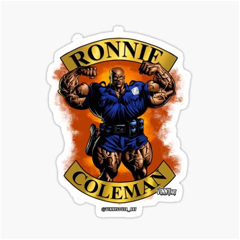 Ronnie Coleman Police Officer Sticker For Sale By Vinnyartstore