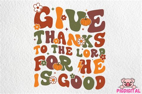 Give Thanks To The Lord Clip Art 5772360 Clipart Library