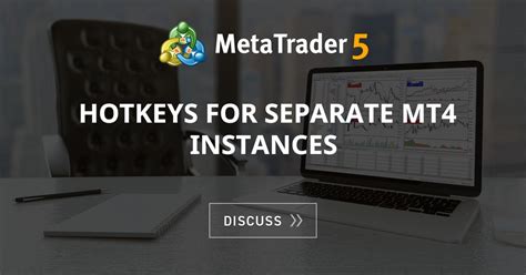 Hotkeys For Separate Mt4 Instances Mt4 Mql4 And Metatrader 4 Mql4 Programming Forum