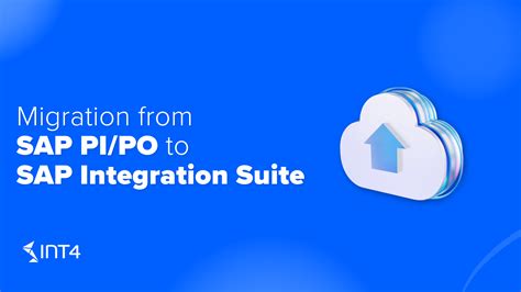 Sap Pi Po To Sap Integration Suite Migration How To Navigate The