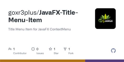 Github Goxr3plusjavafx Title Menu Item Title Menu Item For Javafx Contextmenu